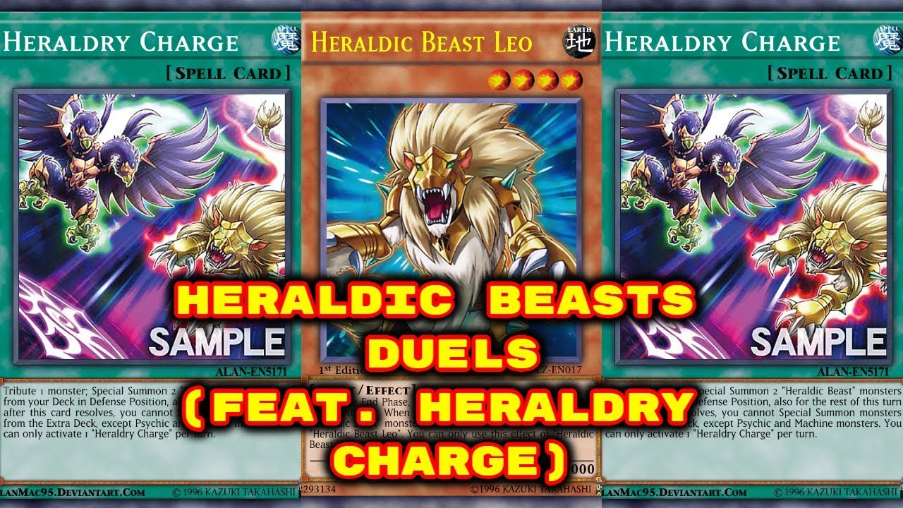 Yugioh - Heraldic Beasts Duels (Feat. Heraldry Charge) (Deck Download ...