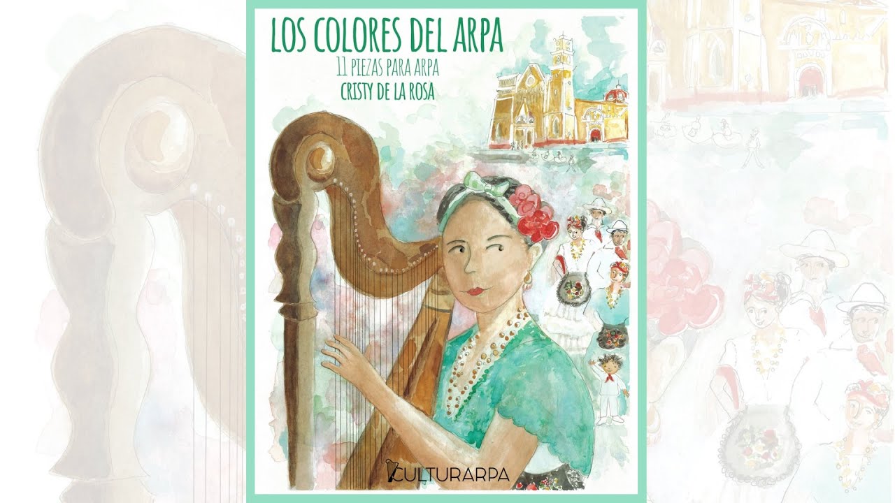 LOS COLORES DEL ARPA - Presentación con 10 arpistas invitados - YouTube