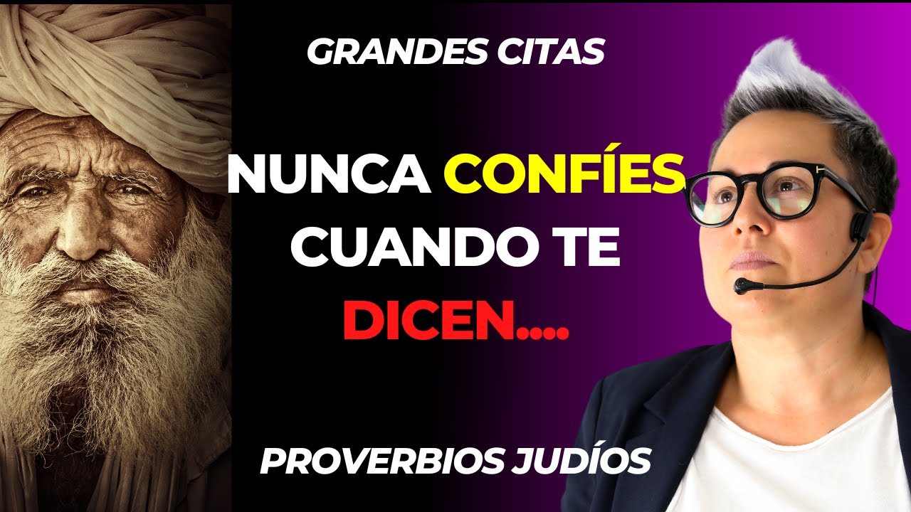 Proverbios Judíos Muy Sabios | te Hace Pensar | Sonia Vivas, tu Coach ...