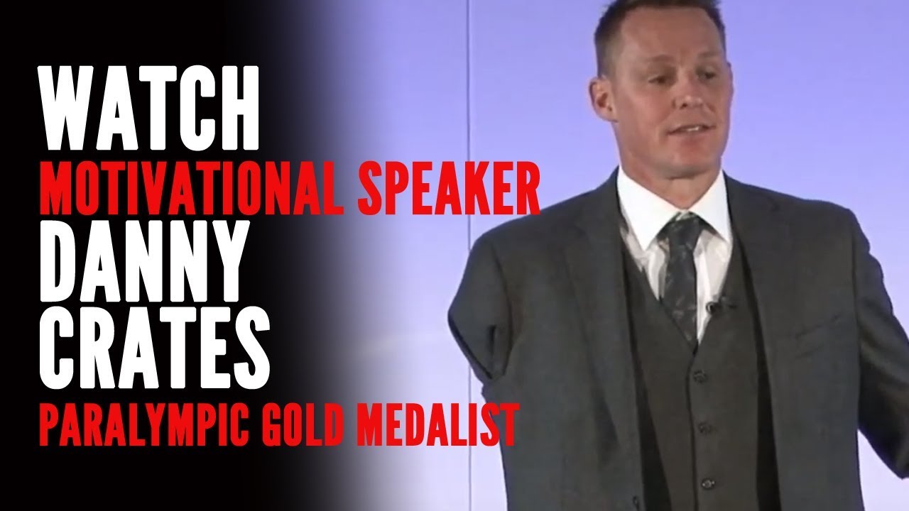 Danny Crates - Paralympic Gold Medalist - Motivational Speaker - YouTube
