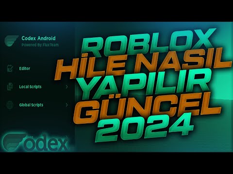 Roblox Hile Nasıl Yapılır? | Roblox Android/IOS/Bilgisayar Hile Yapma | Codex Executor | Güncel 2024