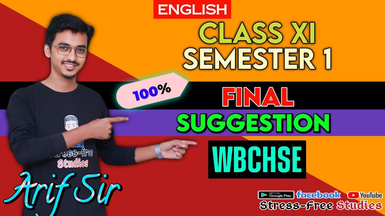 🔴Final suggestion for Class 11 - Semester 1 English | Stress-Free ...