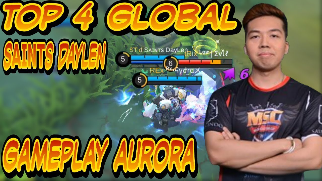 Sᴀɪɴᴛs DayLen Top 4 Global Leader Squad Saints Indo Gameplay Aurora ...