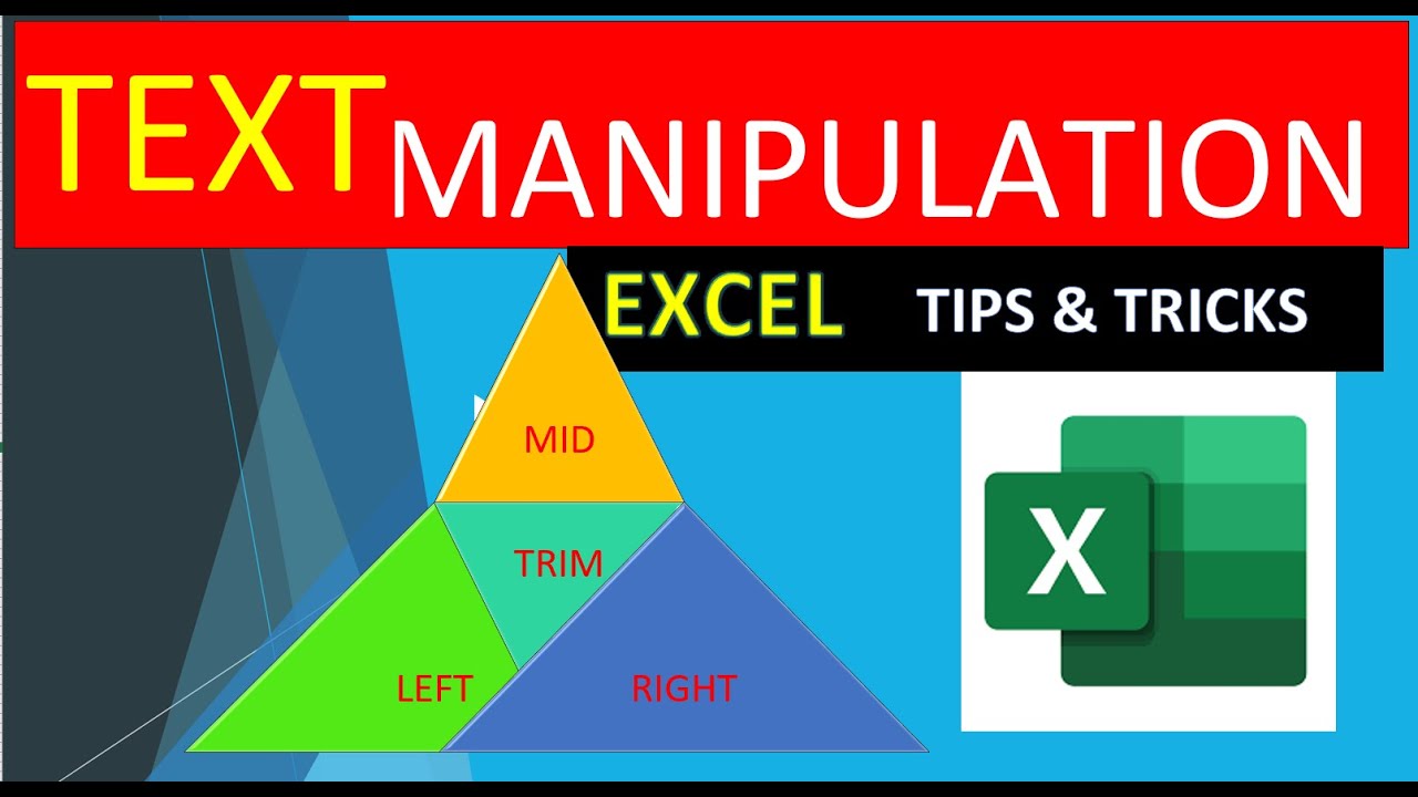 Mid, Left, Right and Trim functions - Text Manipulation (Excel Bites ...