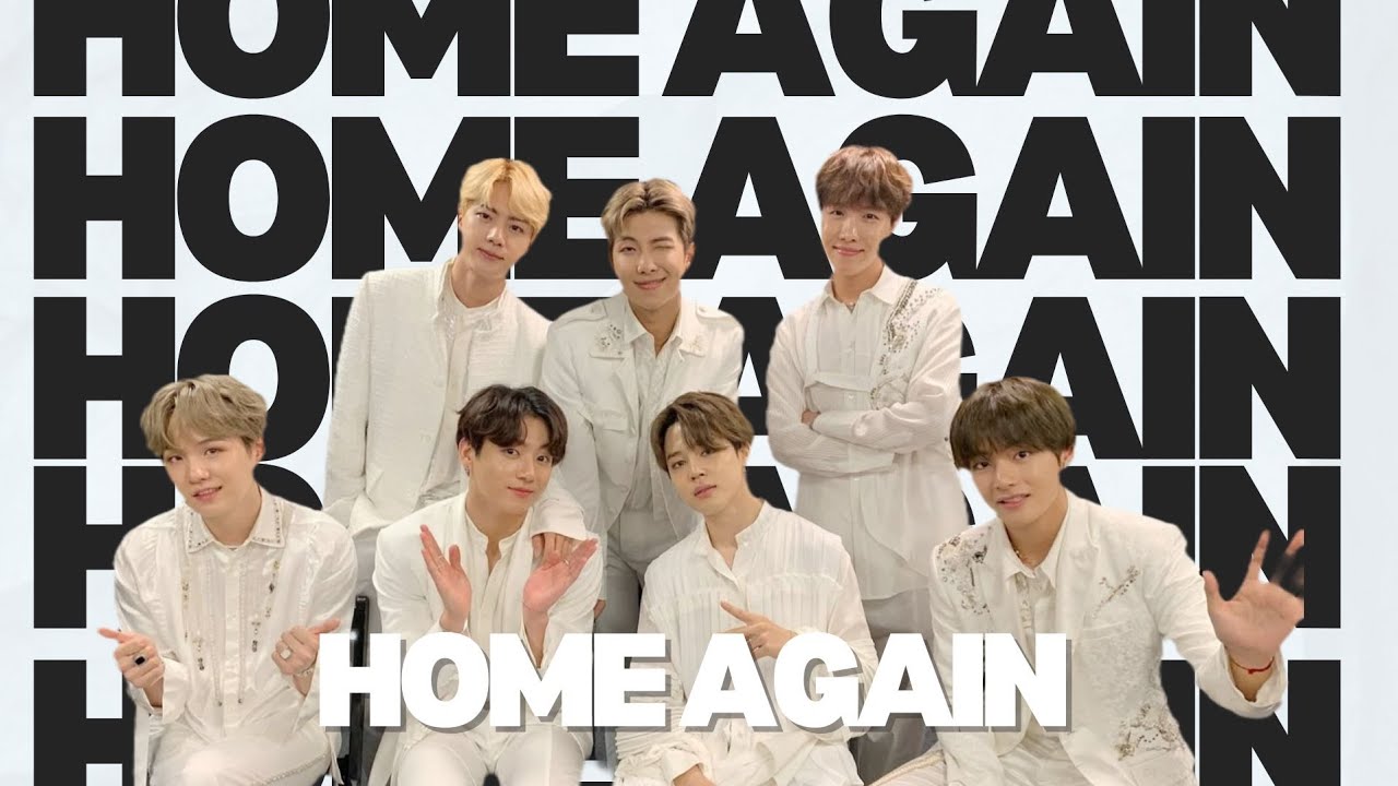 "Home again"~ song for BTS 🩷 - YouTube