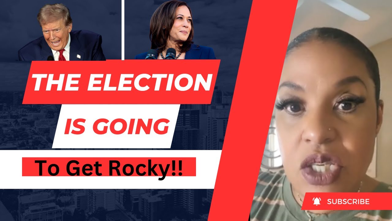 This Election Is About to Get Rocky – Stand Firm and Stay Focused ...
