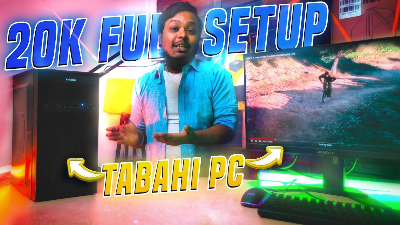 Full Setup Gaming PC Under 20000 (TABAHI Series) | Full Setup Pc build ...