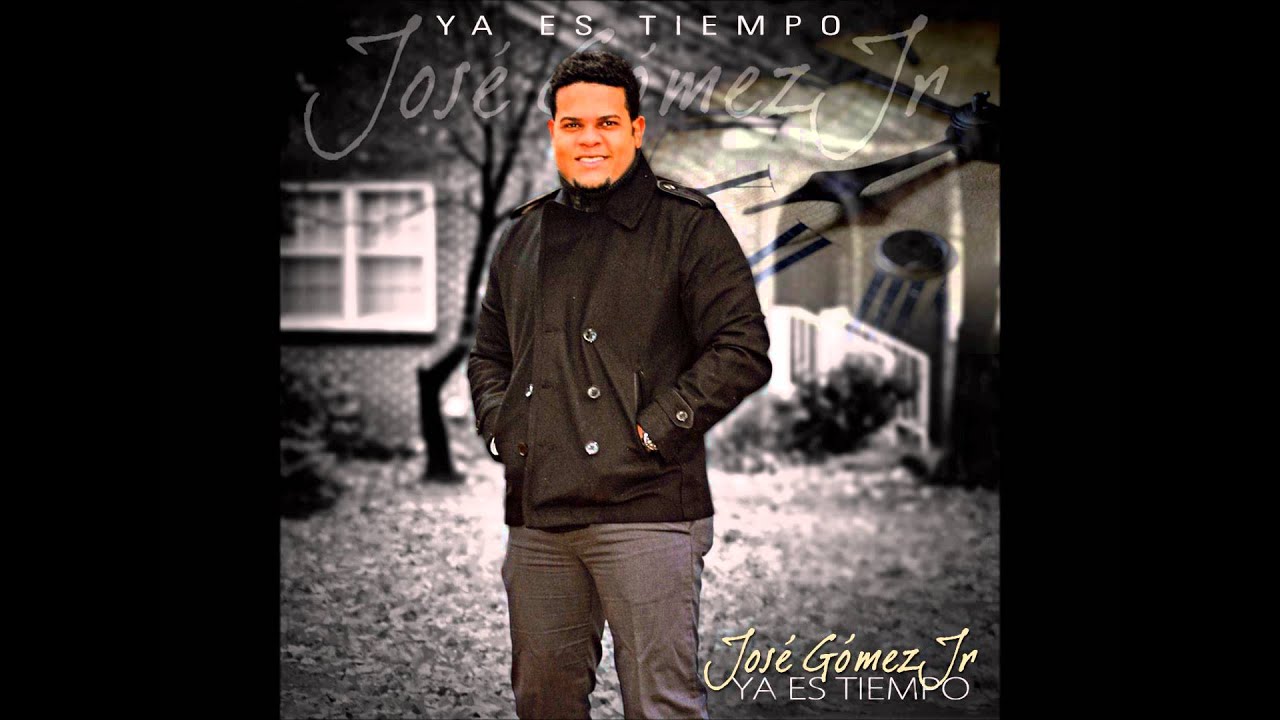 JOSE GOMEZ JR YA ES TIEMPO Chords - Chordify JOSE GOMEZ JR YA ES TIEMPO Chords - Chordify