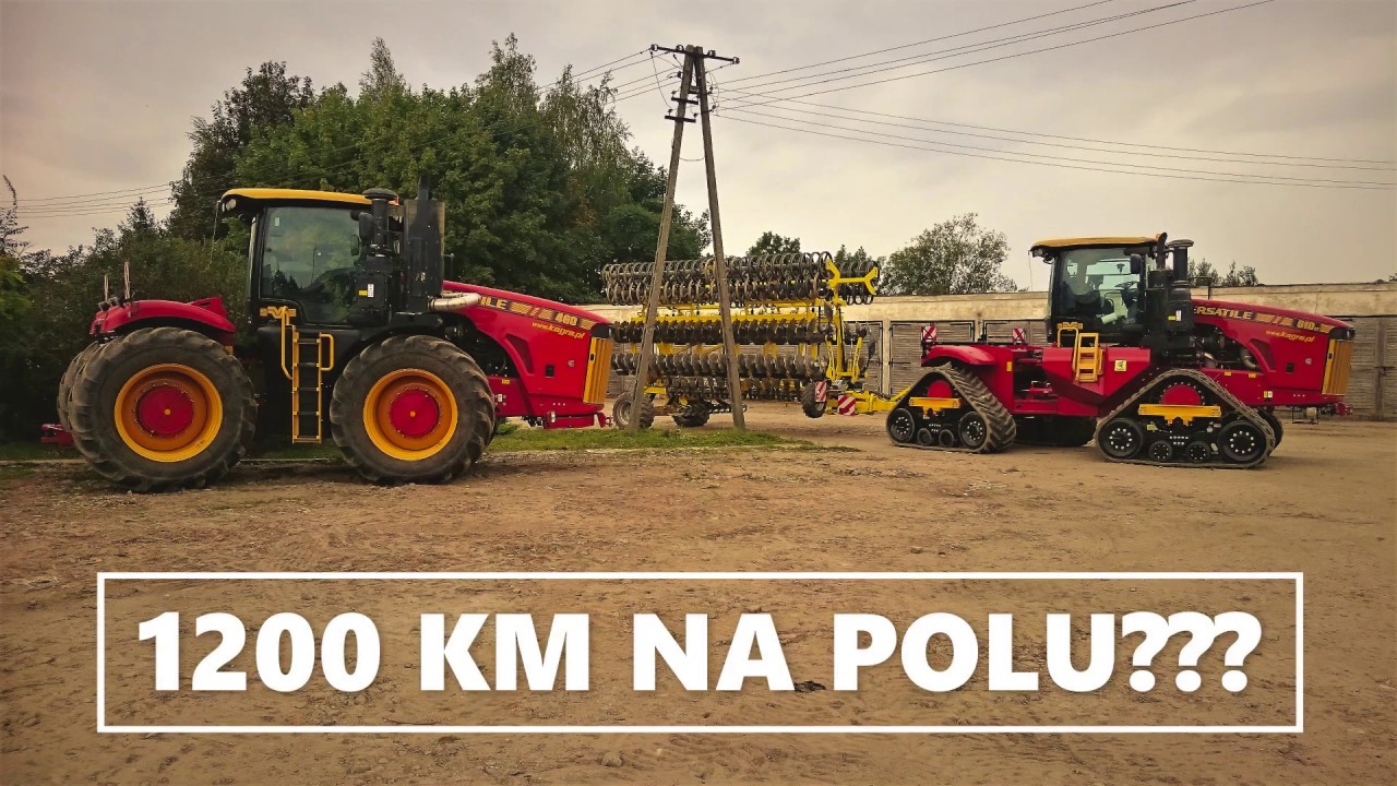 1200 KM NA POLU??? POV operatora! VERSATILE 460 i 610 DT + KOCKERLING ...