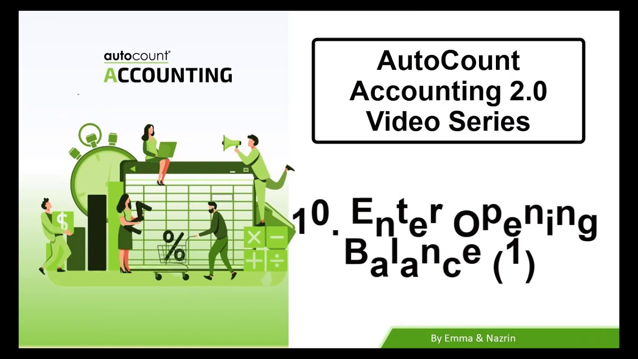 Video 10 Enter Opening Balance 1 - YouTube