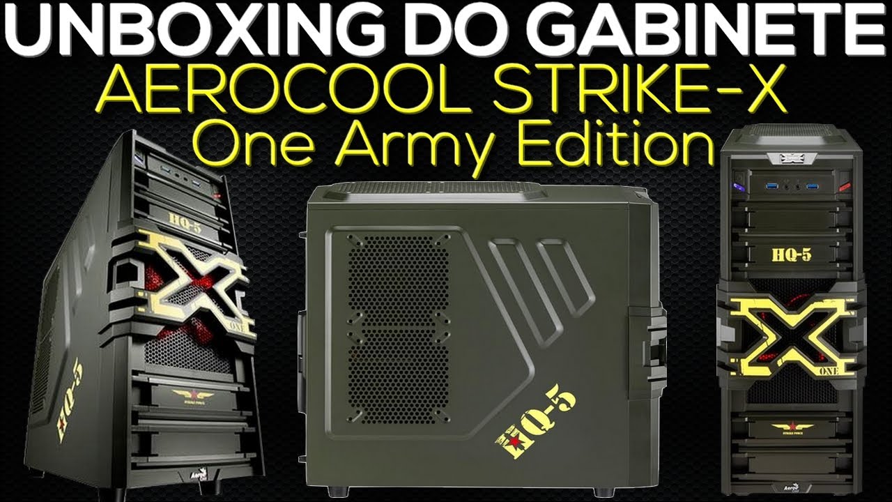 Unboxing Gabinete AERO COOL Strike-x ONE ARMY Edition - YouTube