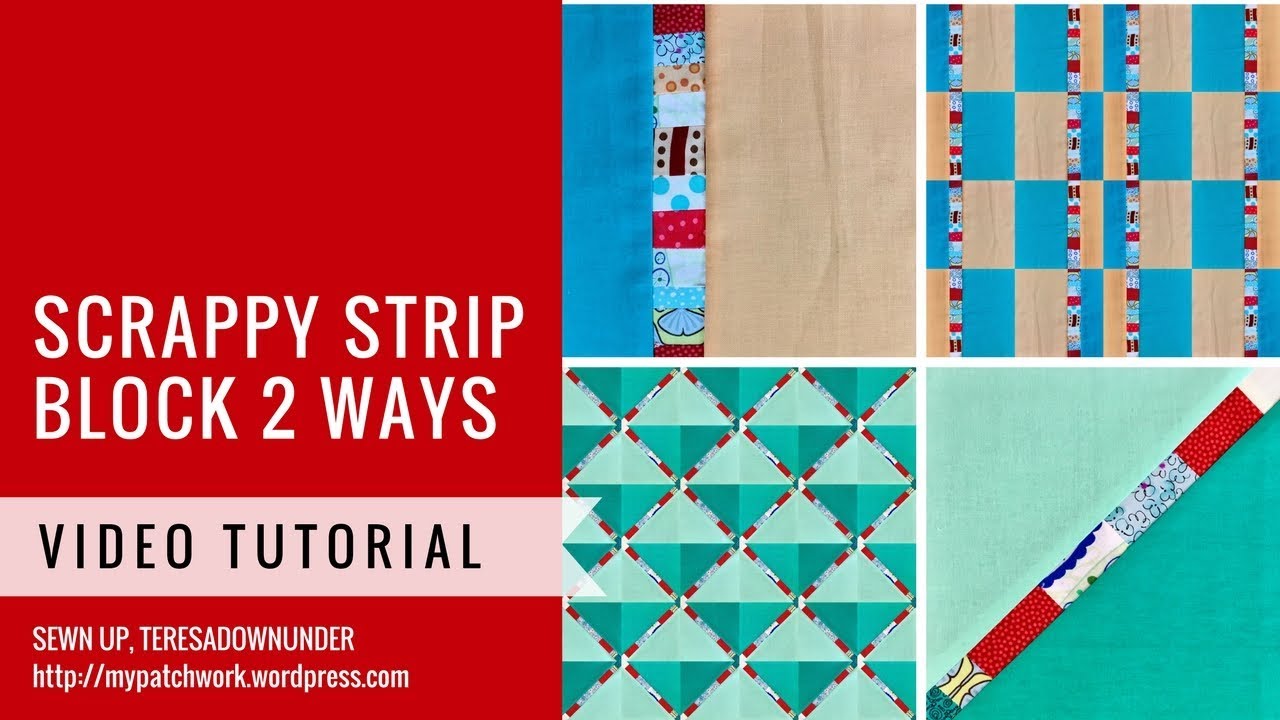 2 scrappy strip blocks video tutorial - YouTube