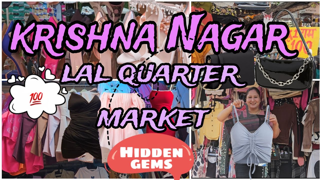 Lal Quarter Market Krishna Nagar Delhi ️|| Best Market 👌 #delhimarket # ...