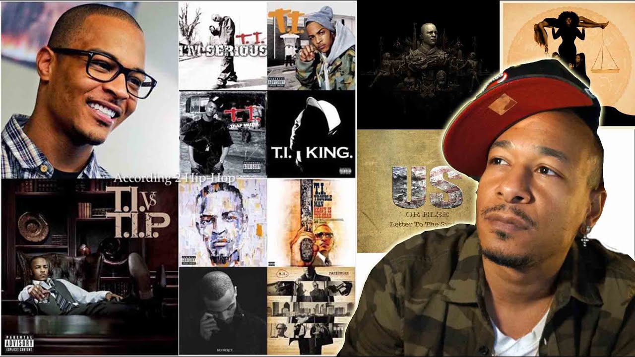 T.I. DISCOGRAPHY RANKED (Worst to Best) Y'all Must Have Forgot ...