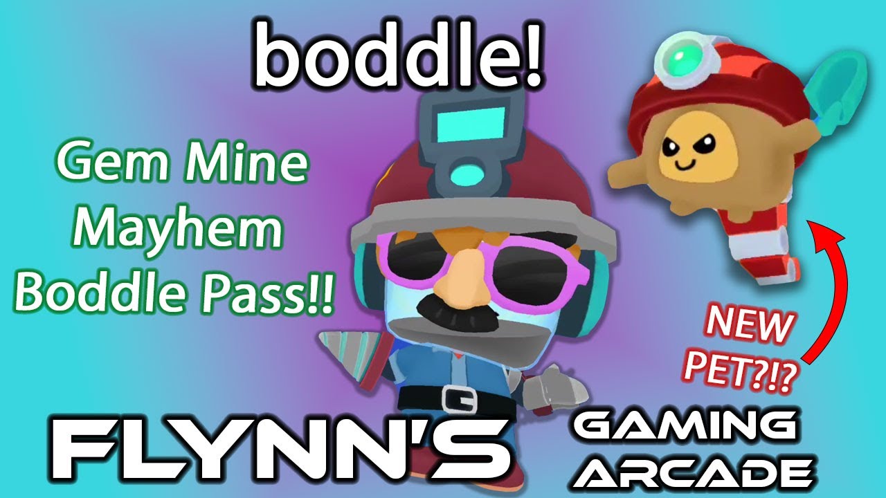 Boddle! Gem Mine Mayhem Boddle Pass! New pet EmberMush! What is Open ...