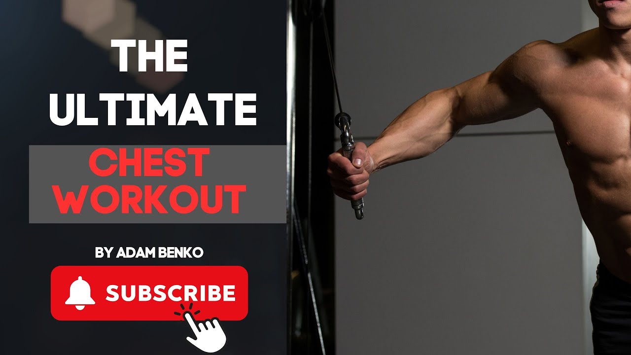 Ultimate Chest Workout Routine for MASSIVE Gains (2024) - YouTube