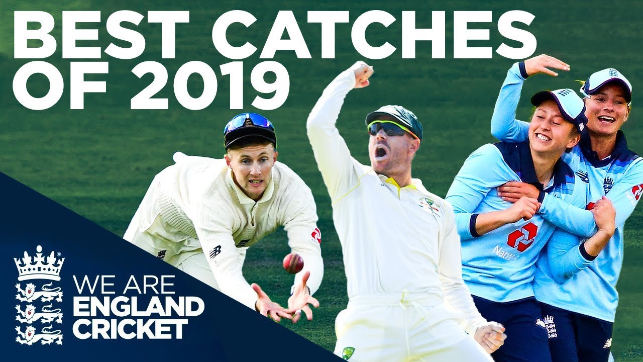 Best Catches Of 2019! | Vote For Your Favourite! | England Cricket 2019 ...