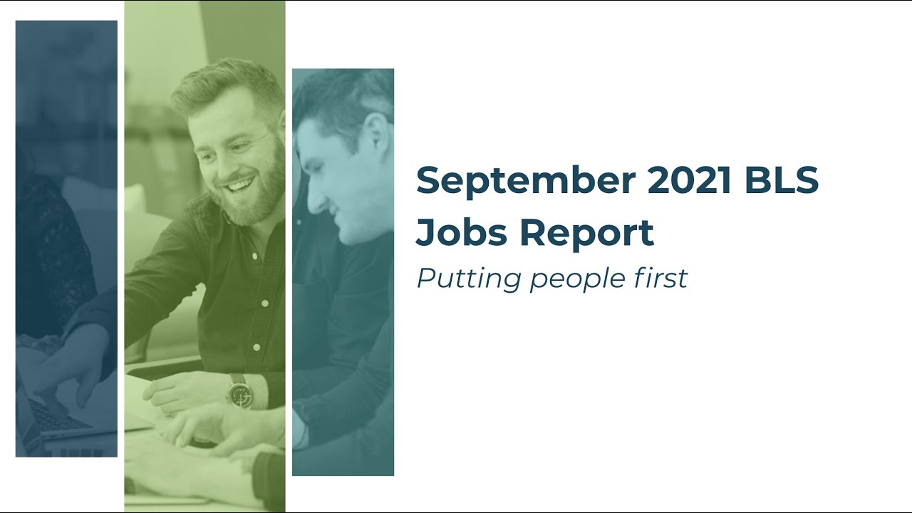 September 2021 BLS Jobs Report - YouTube