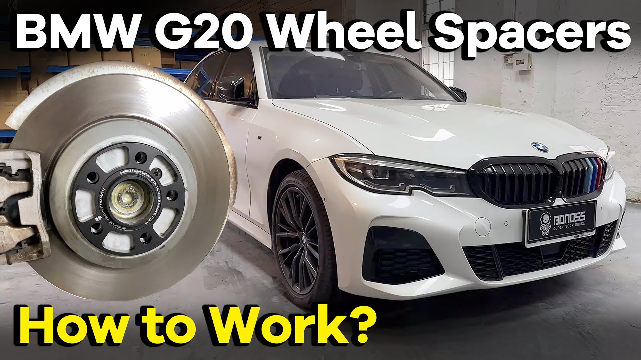 How Do BMW G20 Wheel Spacers Work? - BONOSS BMW 3 Series Accessories ...