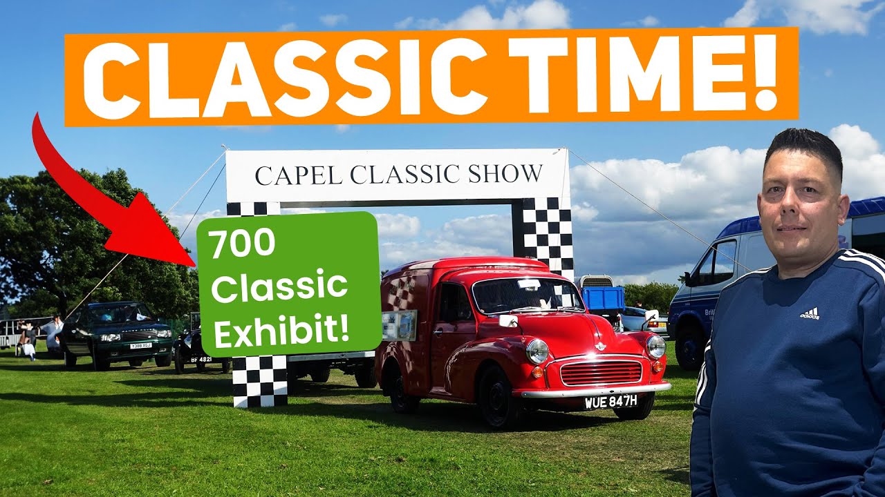 THE UK MOST POPULAR CLASSIC CAPEL CAR SHOW 2023 - YouTube