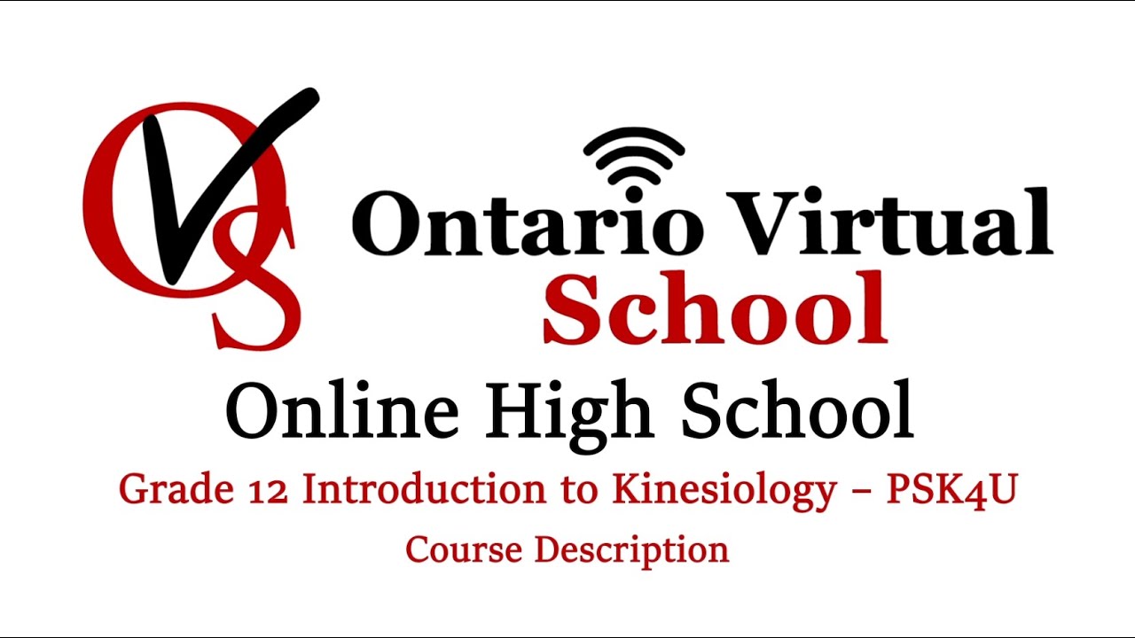 PSK4U Grade 12 Introduction to Kinesiology – Ontario Virtual School ...