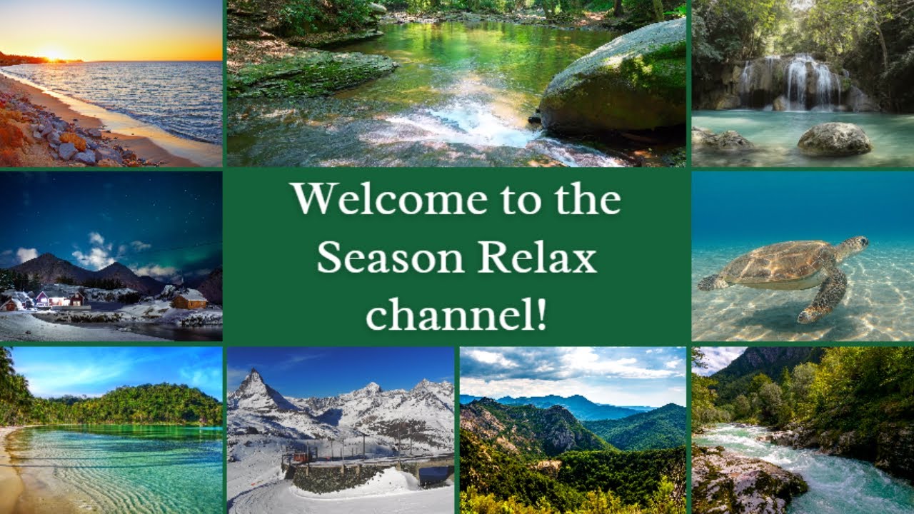 Season Relax Channel - YouTube