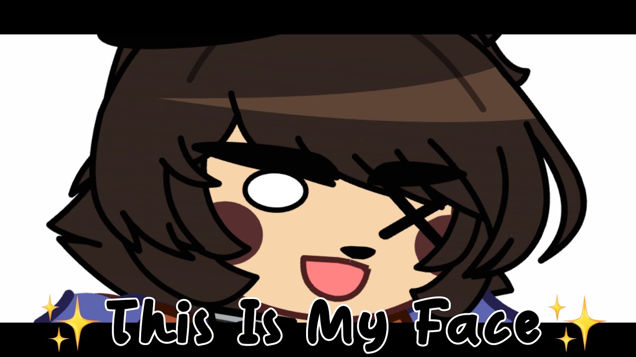 This is my face meme / read desc / 100k subs special!! - YouTube