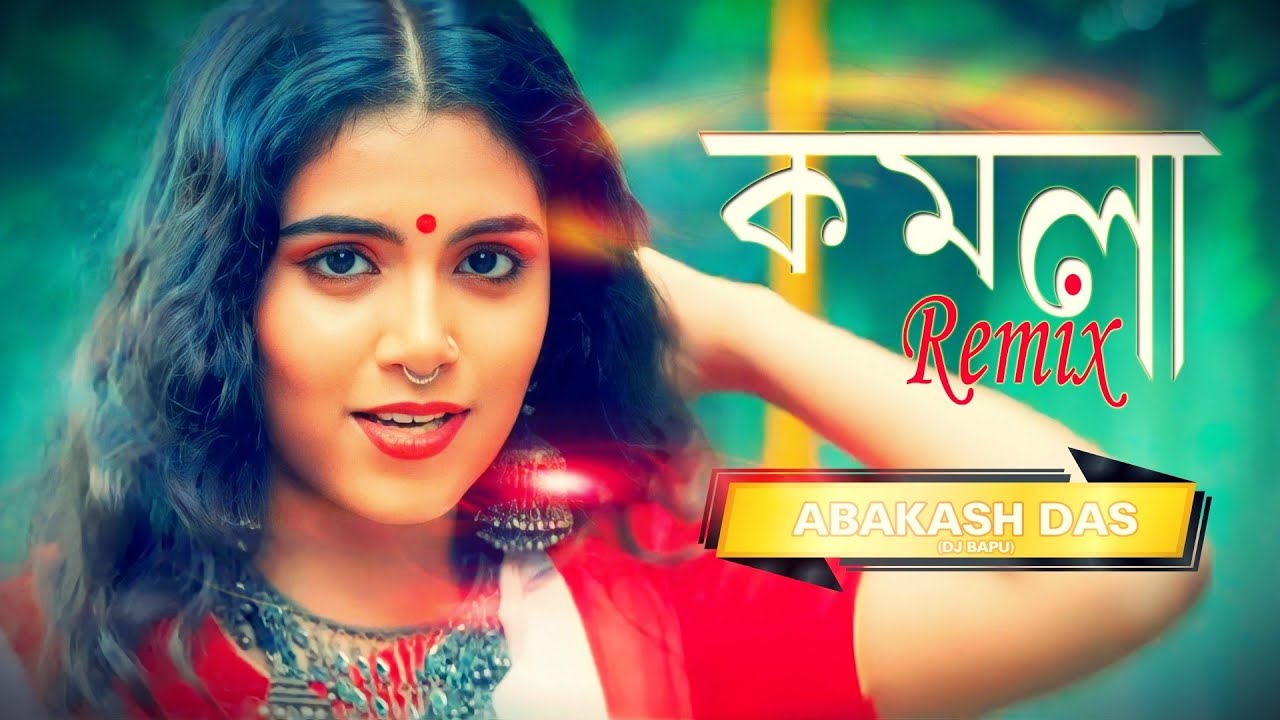 Komola Remix DJ Bapu | Abakash Das | - YouTube