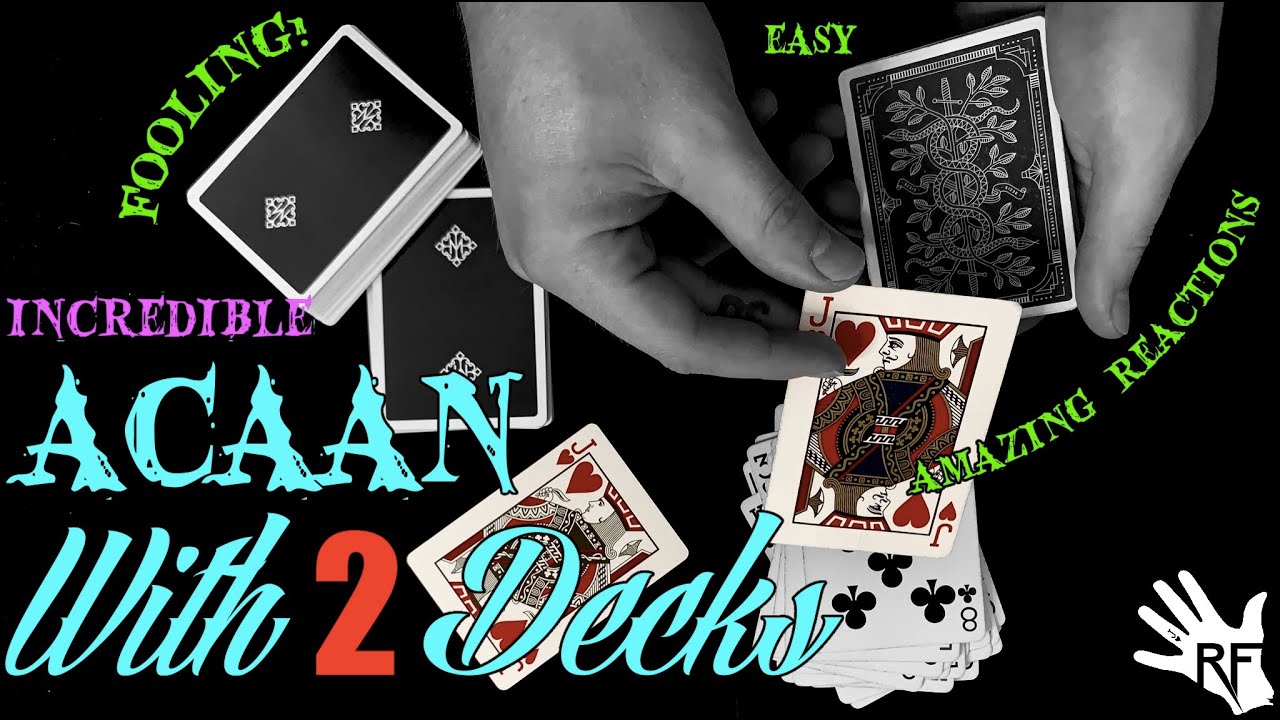 LEARN an INCREDIBLE 2 Deck ACAAN That Will FOOL ANY Spectator | Card ...