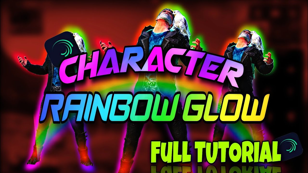 How To Make Character Rainbow Glow Effect | In Alight Motion (Full ...