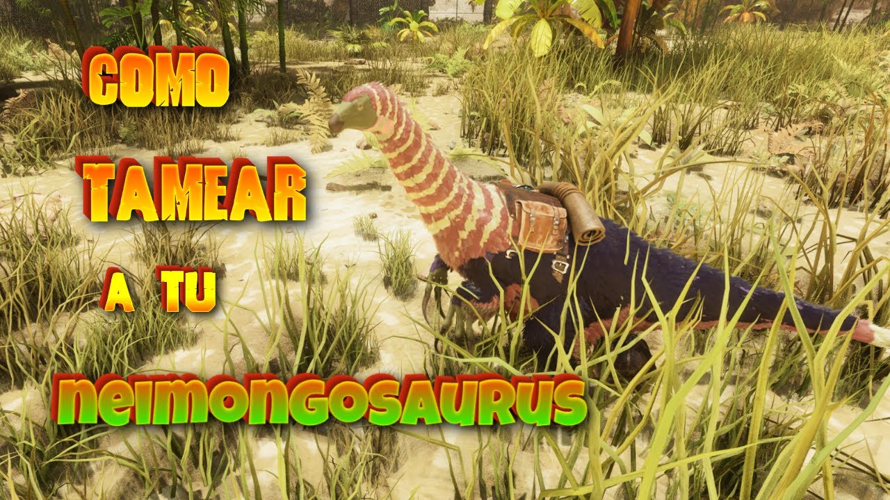Como Tamear ATU NEIMONGOSAURUS el mejor para TAMEO - YouTube