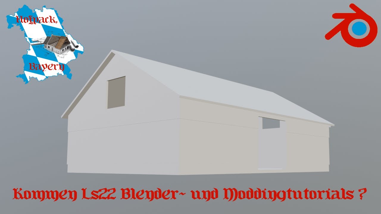 LS22- Hofpack Bayern | #018 Kommen für den Ls22 Blender- und ...