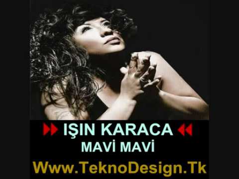 Işın Karaca – Mavi Mavi Dinle 2010 albüm şarkı dinle  klip izle  2010 albümleri  2010 şarkıları  şarkı sözleri