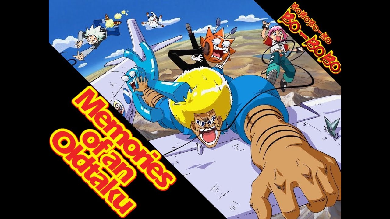 Bobobo-bo Bo-bobo | Harebrained Fun - Memories of an Oldtaku - YouTube