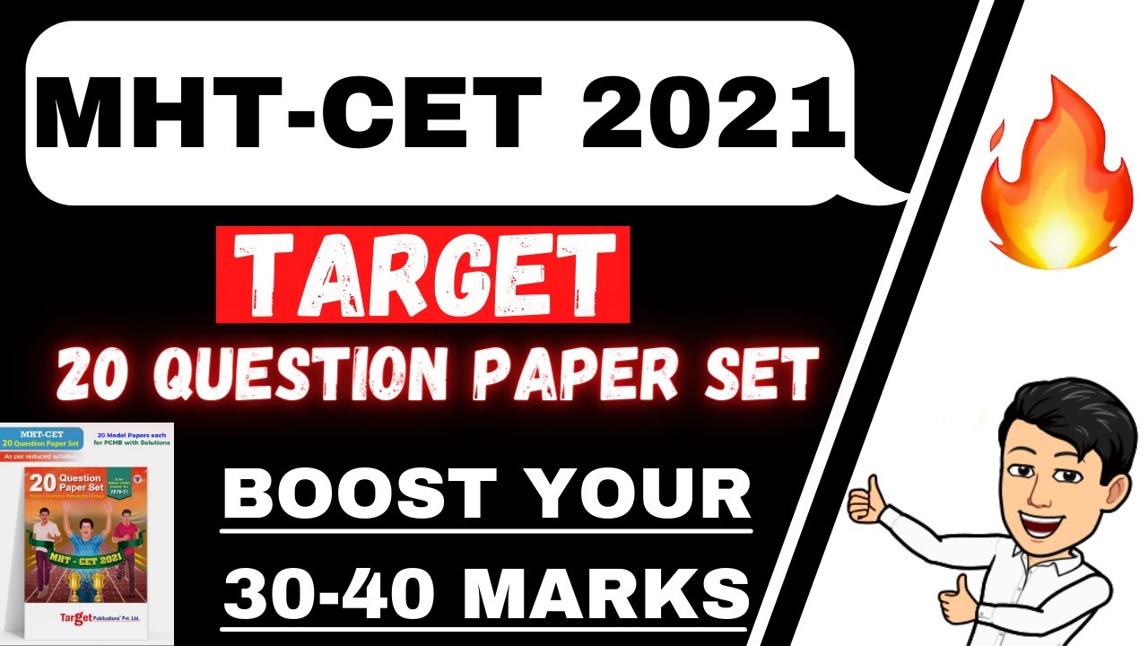 MHT CET 2021 🔥 MHT-CET 2021 Strategy 🔥 Boost Your Score 30-40 Marks ️ ...