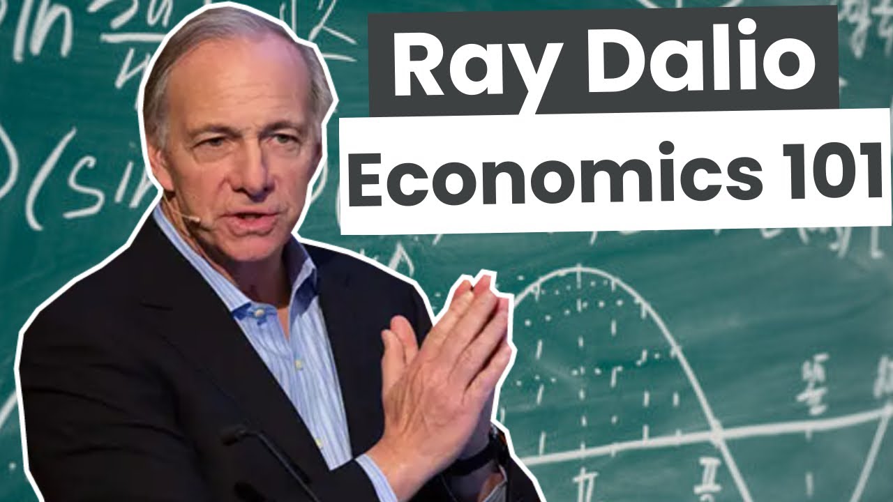 Economics 101 | Ray Dalio 2020 lecture - YouTube