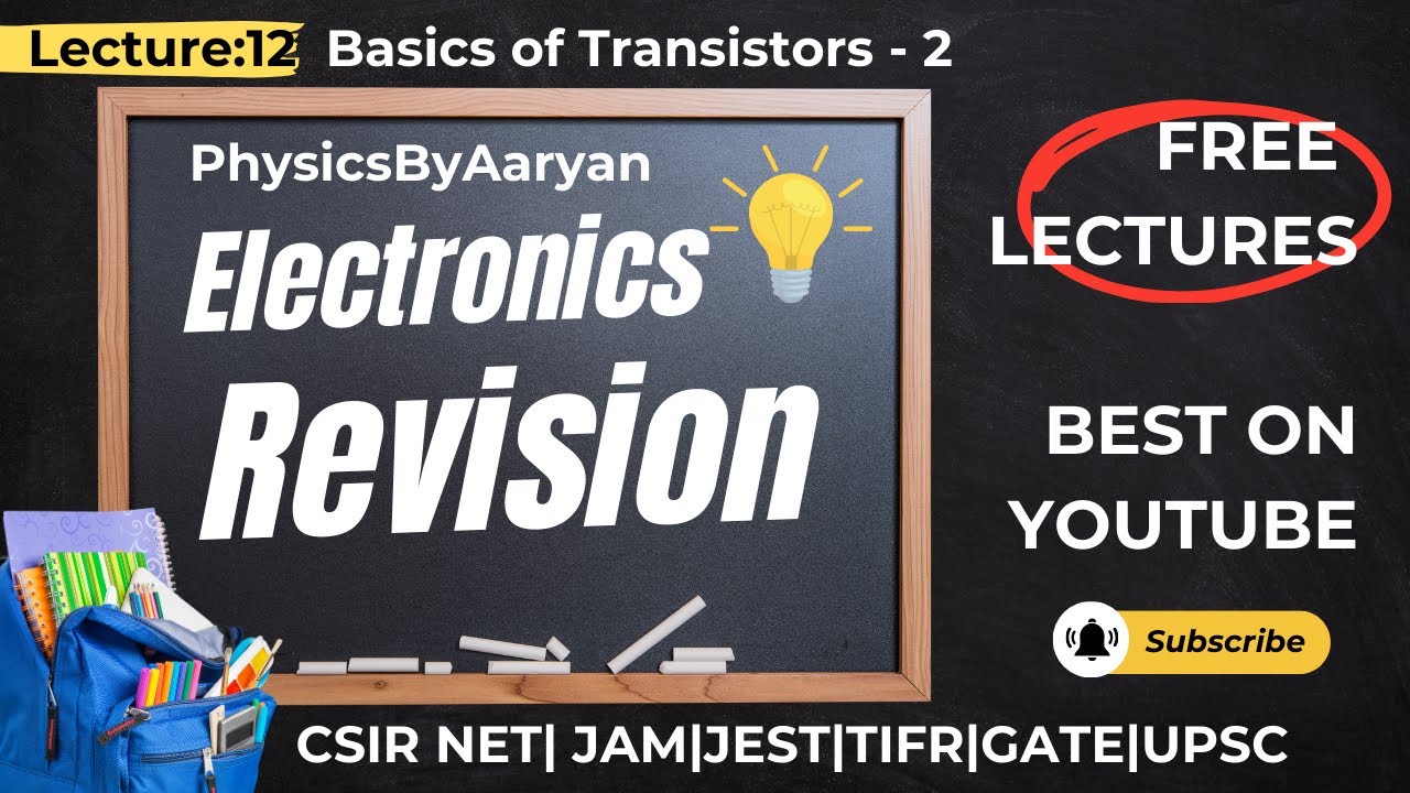 Electronics Revision Class-12| Transistors Basics-2 - YouTube