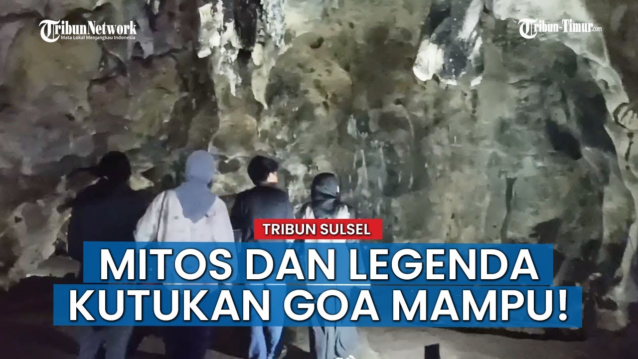 WISATA VIRAL! Legenda Kutukan Goa Mampu, Kisah Sejarah dan Keindahan ...