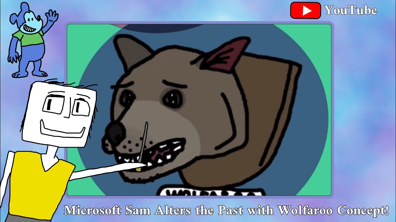 Microsoft Sam Alters the Past with Wolfaroo Biology and Concept! - YouTube