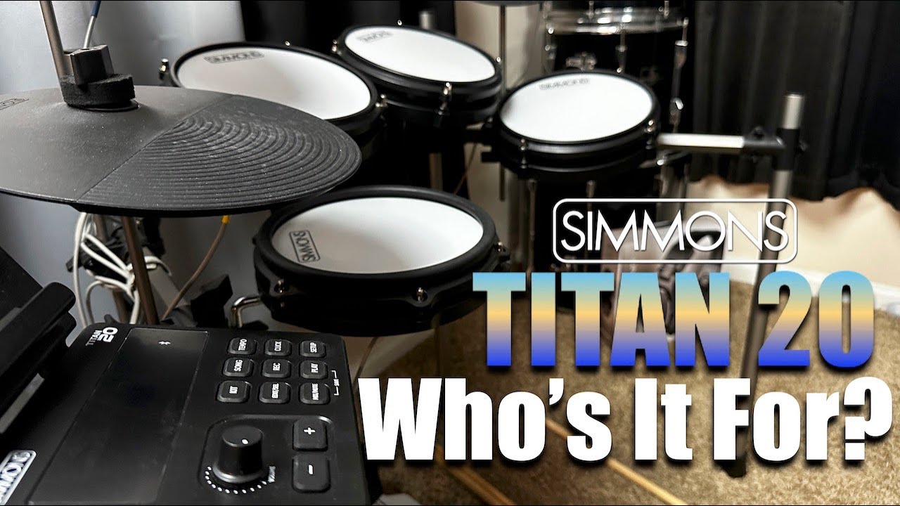 Simmons Titan 20 The Best Entry Level Drum! - YouTube