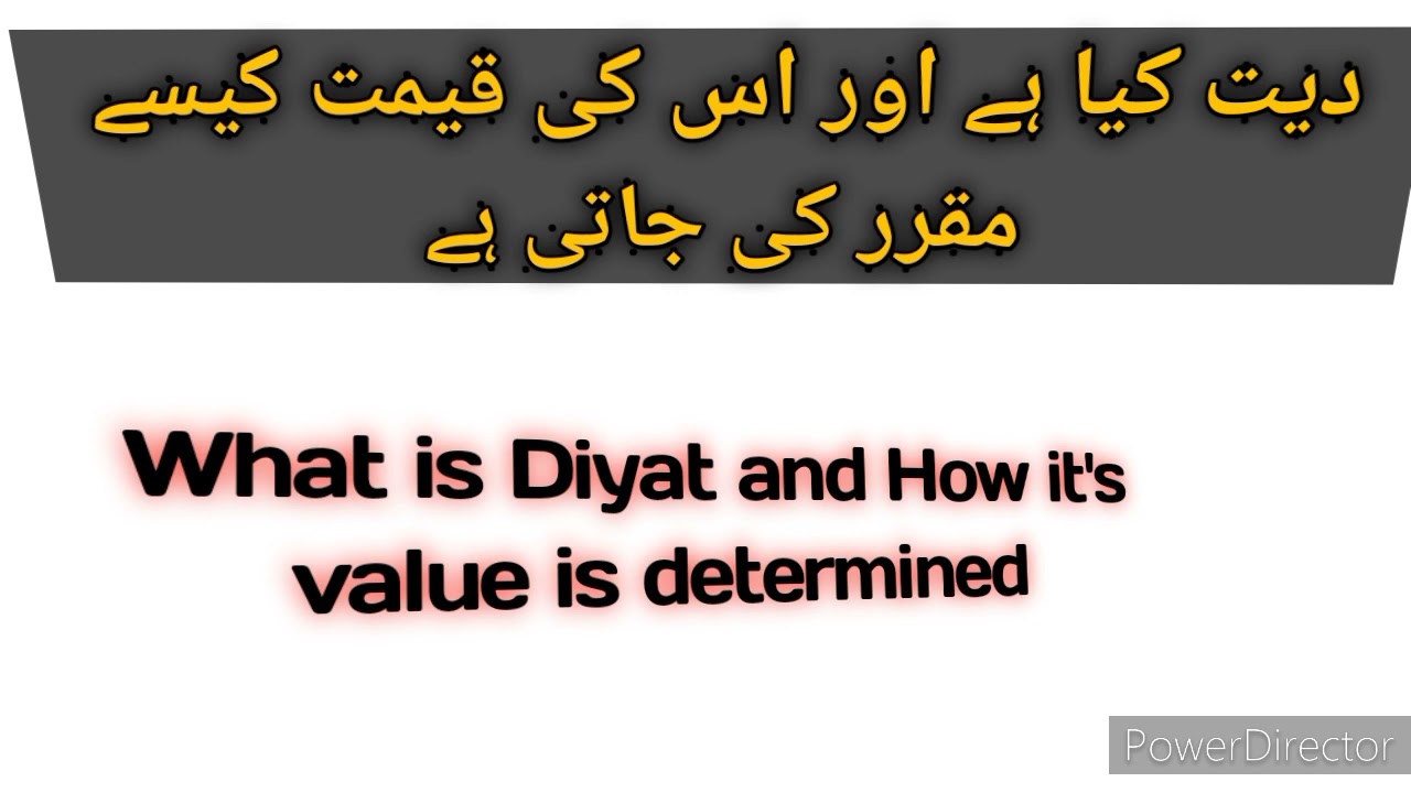 Diyat | what is Diyat and how it's value is determined | Value of Diyat ...