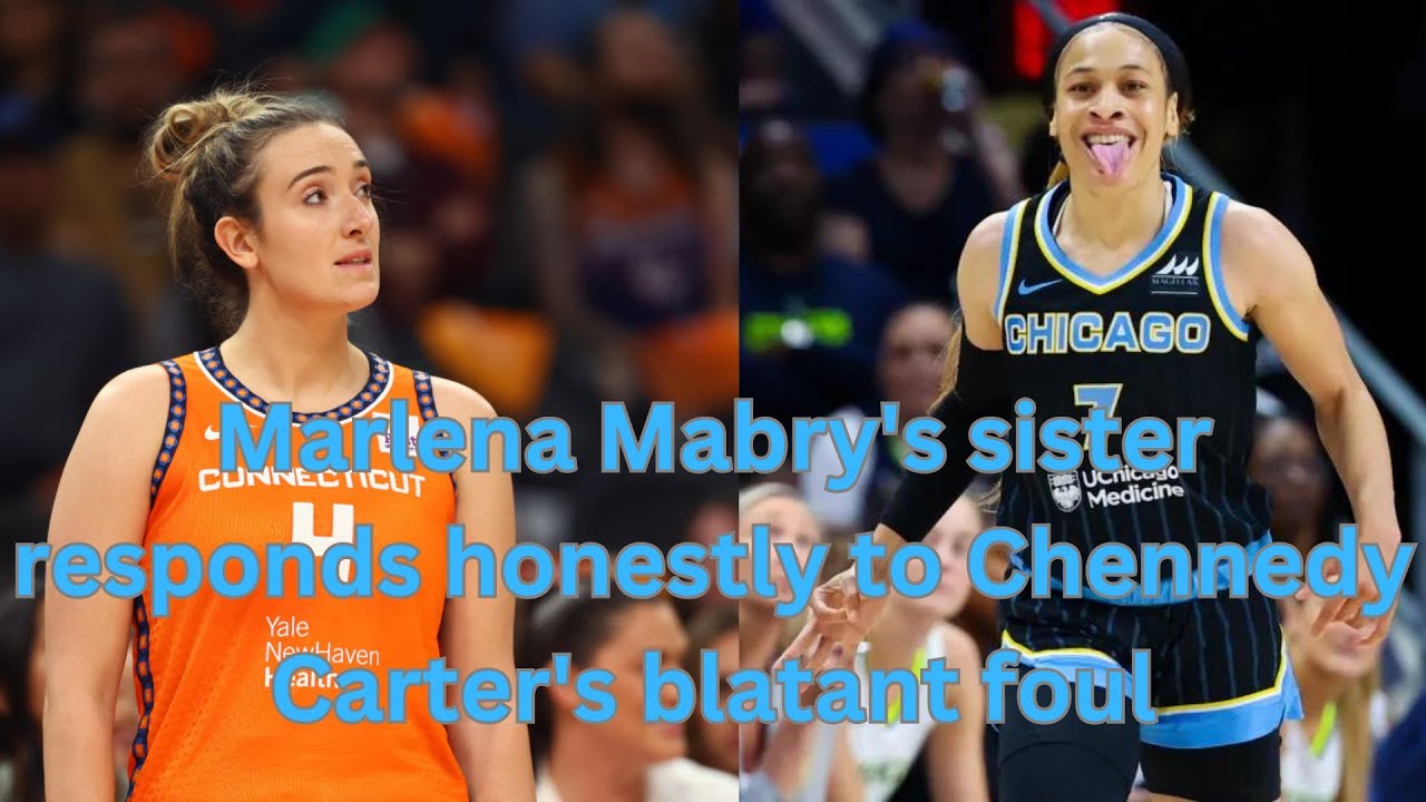 Marlena Mabry's sister responds honestly to Chennedy Carter's blatant ...