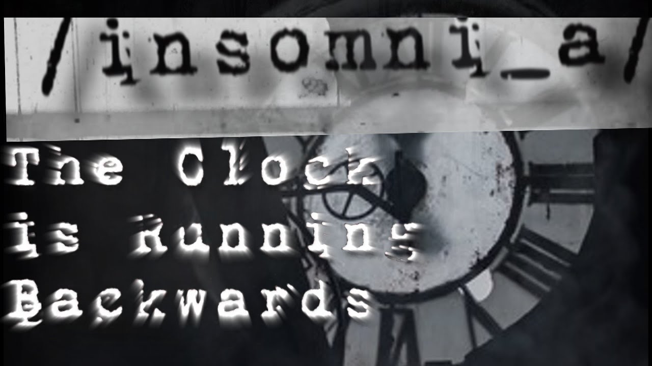 THE CLOCK IS RUNNING BACKWARDS (Dark Ambient/Horror Background ...