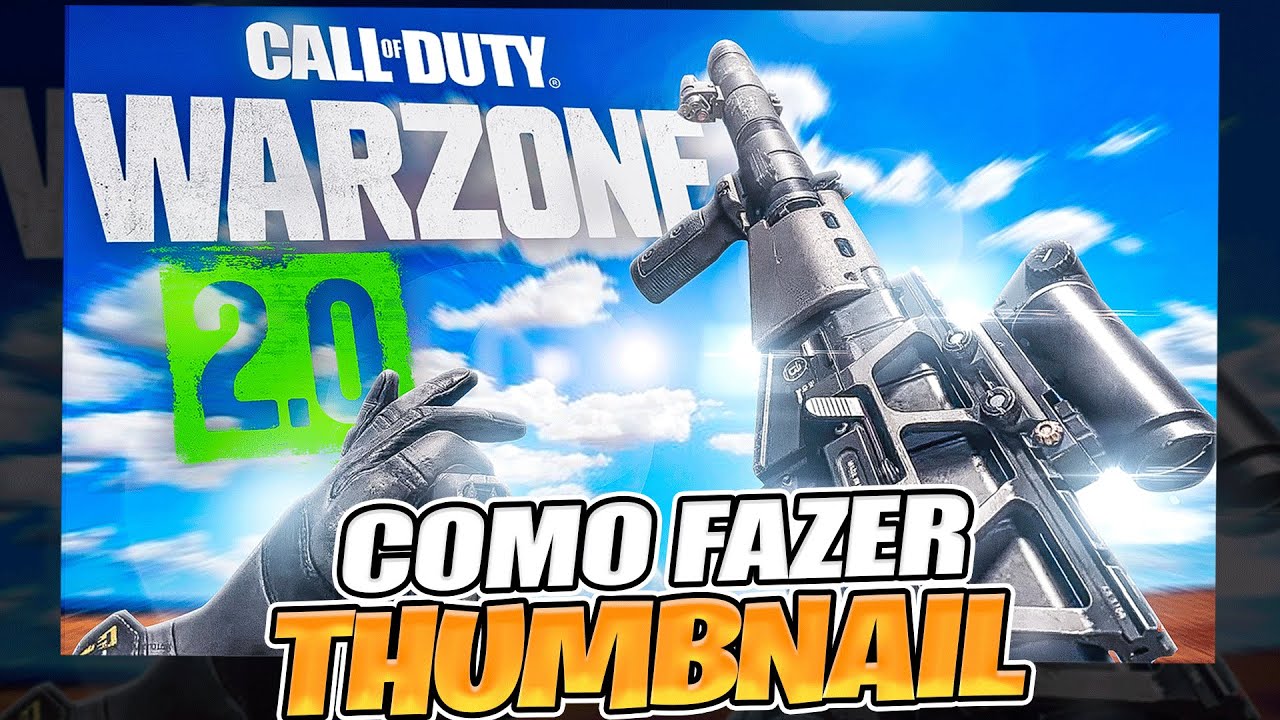 COMO fazer THUMBNAIL de CALL of DUTY WARZONE! - YouTube