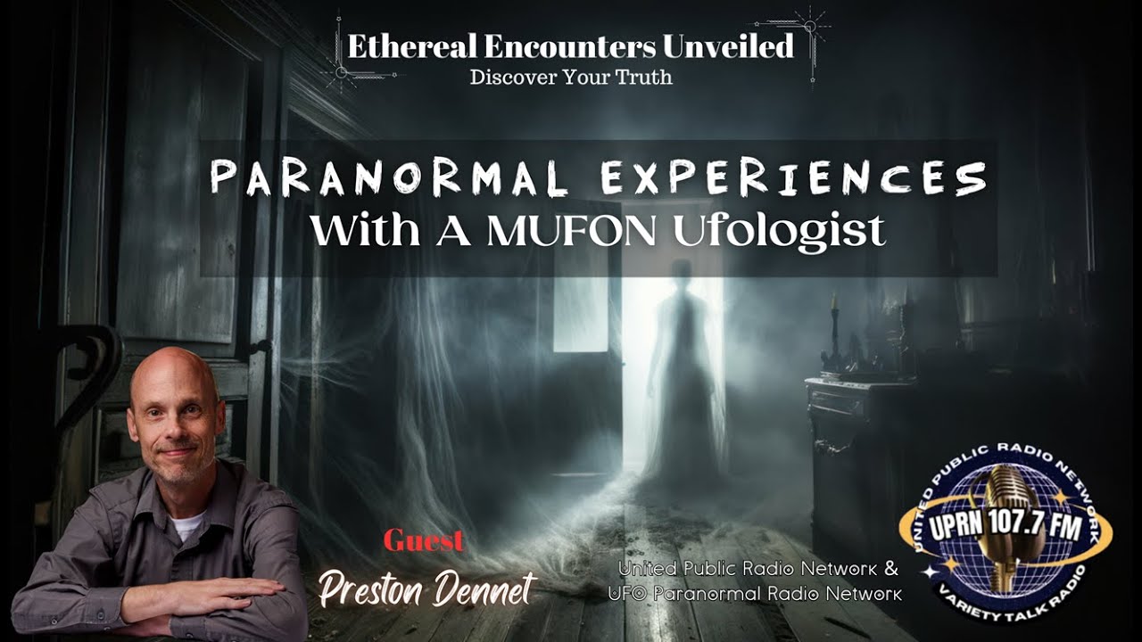 Preston Dennett - Paranormal Experiences With A MUFON Ufologist - YouTube
