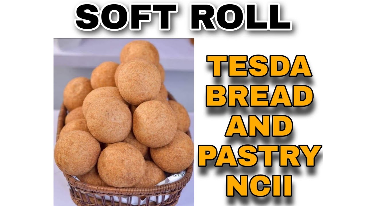 How to make SOFT ROLL (TESDA- STANDARD) bread and pastry NCII - YouTube