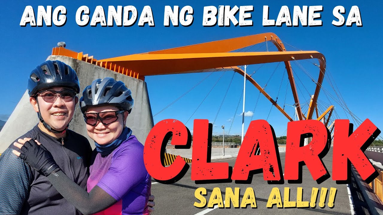 Ang Ganda ng Bike Lane sa CLARK - Sana All!!! - YouTube