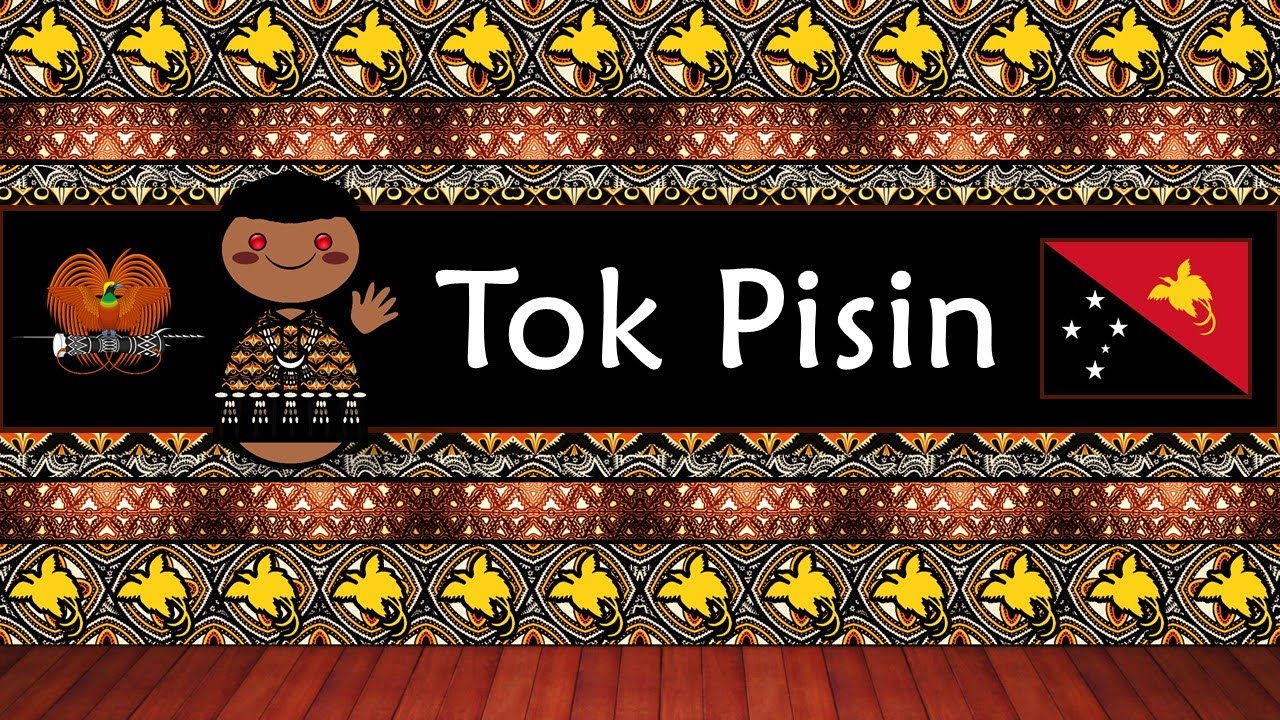 ️ tok pisin and english - YouTube