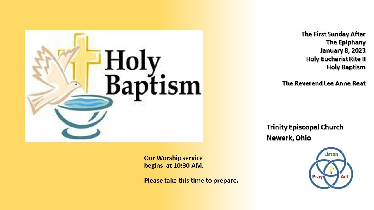 Hybrid Worship For the First Sunday after Epiphany - Holy Eucharist ...