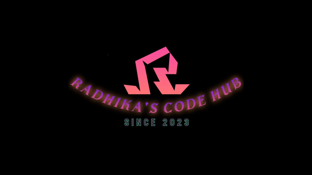 RADHIKA'S CODE HUB Live Stream - YouTube